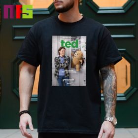 Ted Series Official Poster Event Series On Peacock Classic T-Shirt ...
