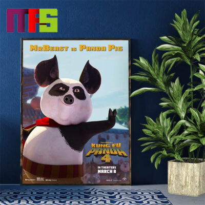 Kung Fu Panda 4 MrBeast Is Panda Pig Home Decoration Poster Canvas ...