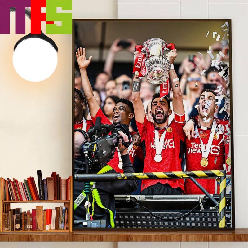 2023-2024 FA Cup Champions Are Manchester United Wall Art Decor Poster ...
