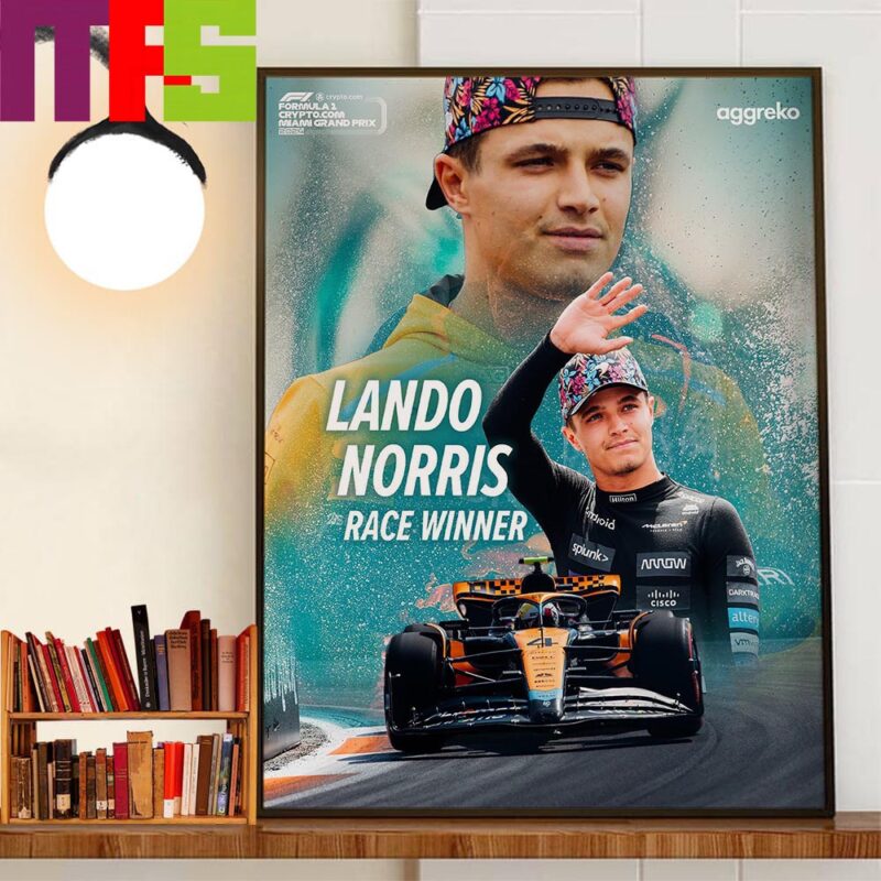 Lando Norris Picks Up First F1 Win Ever At The Miami GP Wall Decor ...