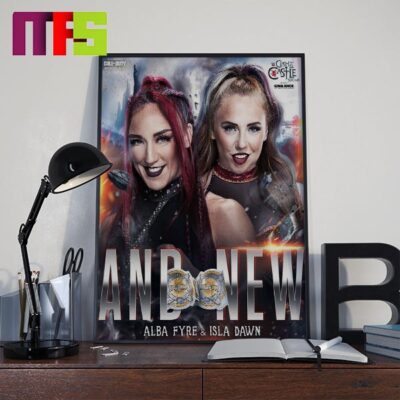 Ala Fyre vs Isla Dawn WWE Clash At The Caste 2024 Home Decor Poster ...