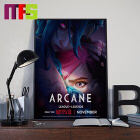 Official Poster Arcane Season 2 League Of Legends Nothing Ever Stays ...