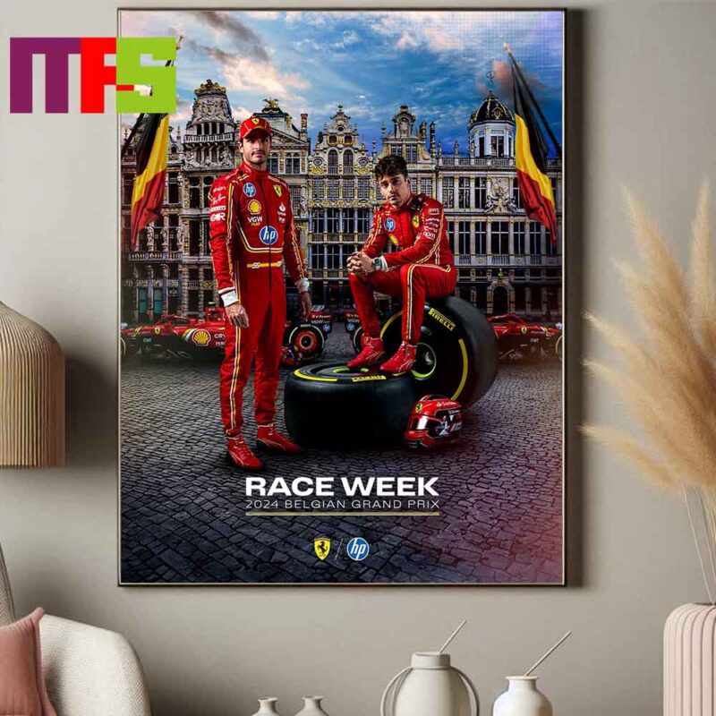 Scuderia Ferrari F1 Team Belgian GP Race Week 2024 Home Decor Poster ...