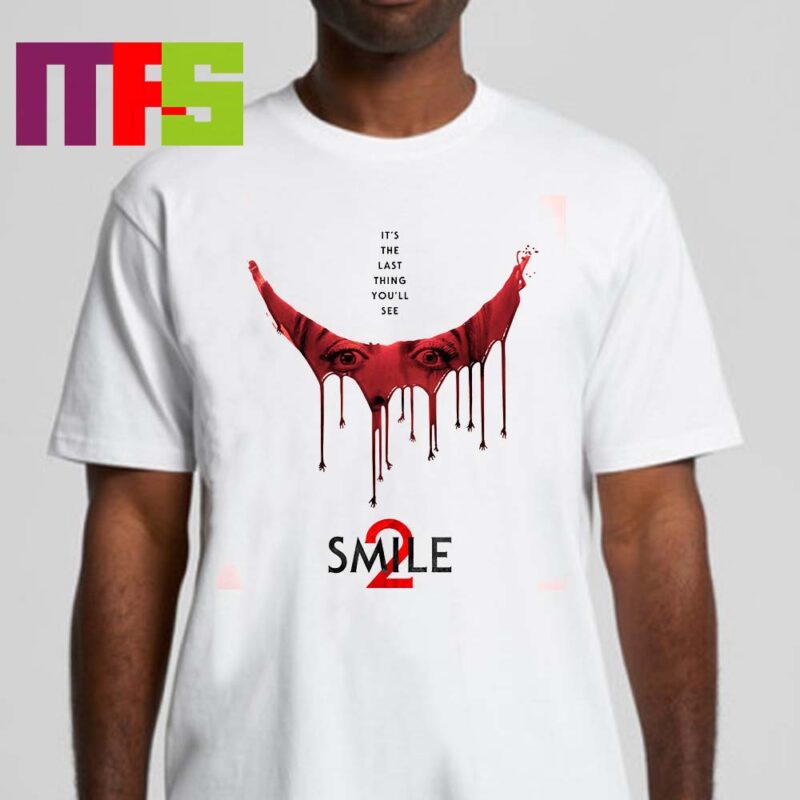 New Poster Smile 2 Movie Its The Last Thing Youll See Only In Theaters ...